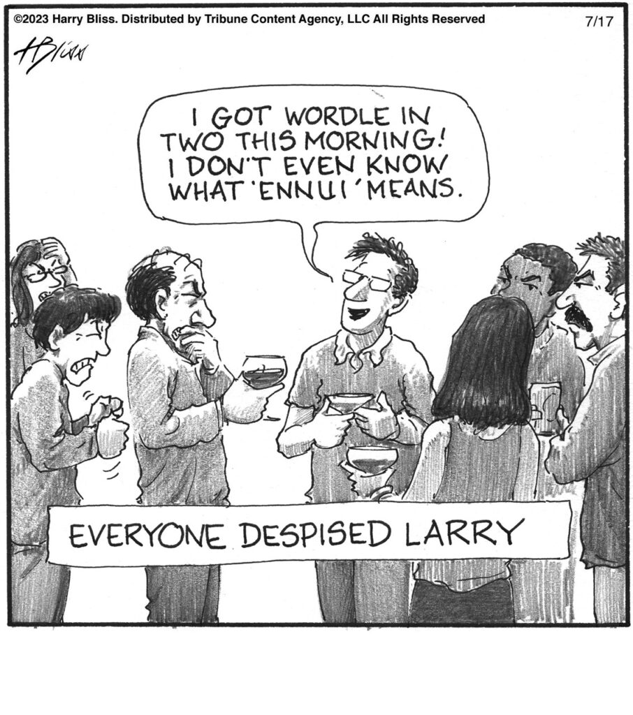 Everyone despised Larry… Everyone despised Larry…